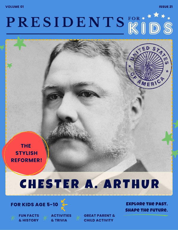 Fun Facts About Chester A. Arthur – Presidents For Kids