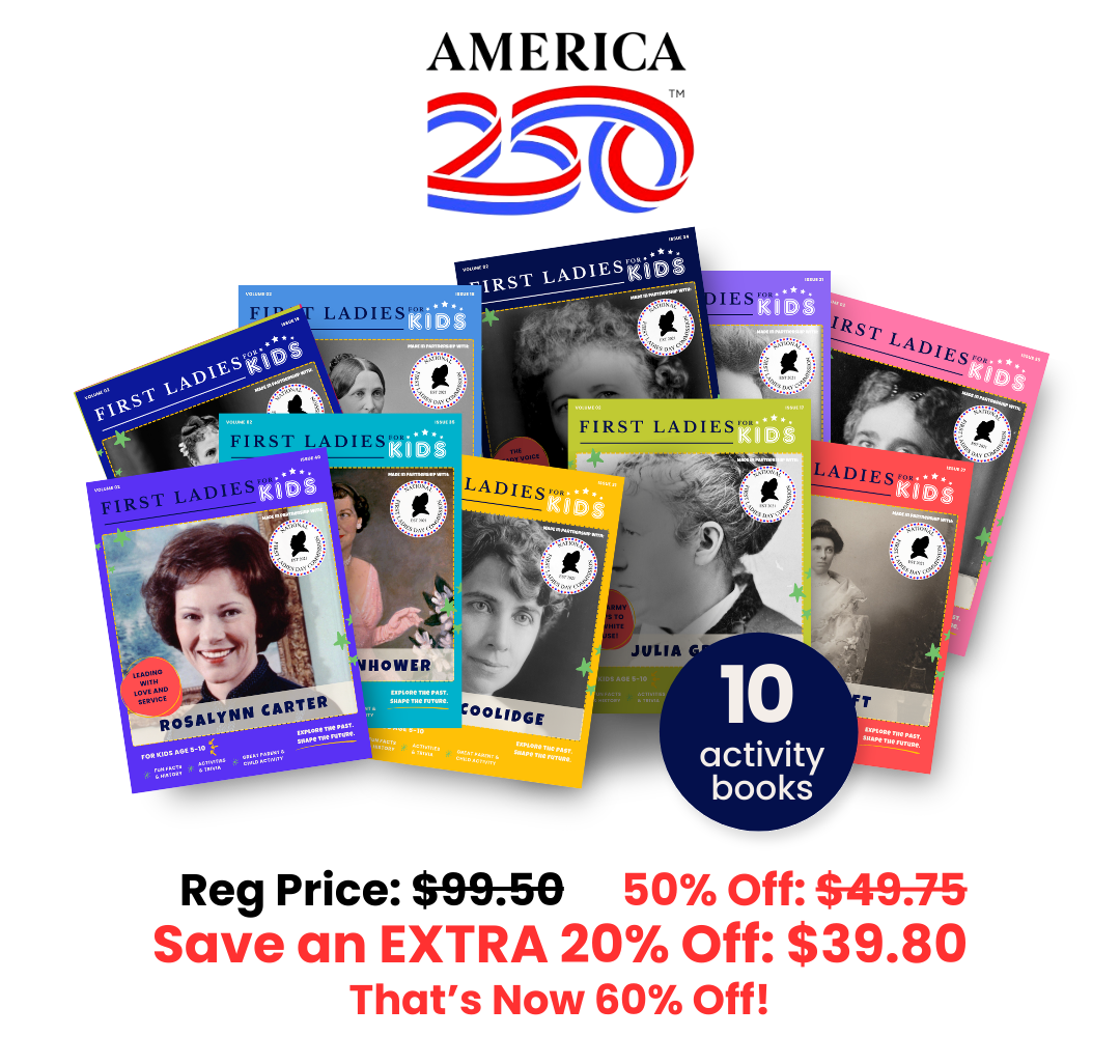 Limited Edition First Ladies Collector Set – Presidents For Kids